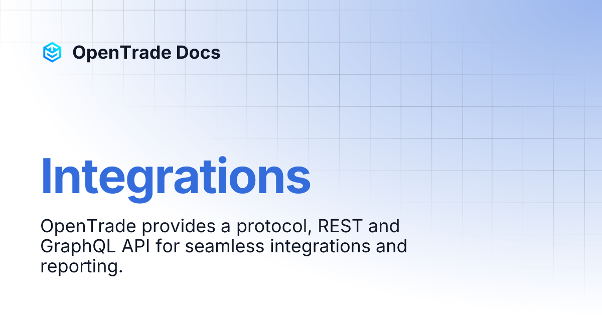 Integrations | OpenTrade Docs